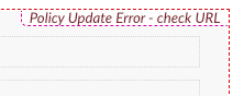 Why did my policy fail to update?